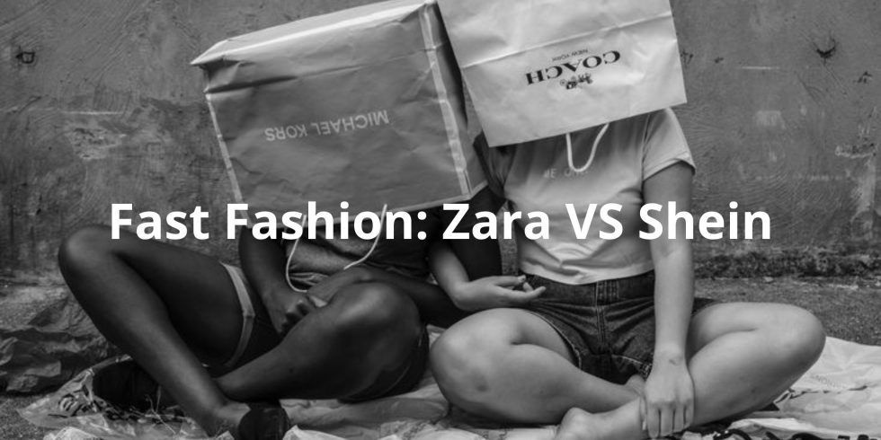 Fast Fashion: Zara VS Shein - AdL Mag
